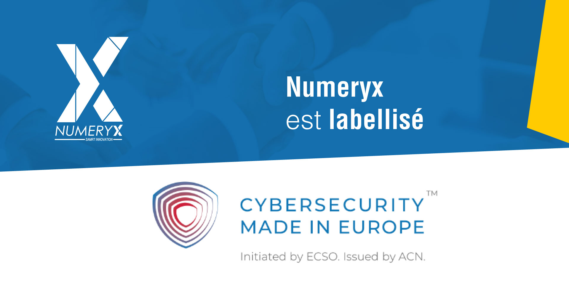 Numeryx awarded the Cybersecurity Made In Europe label by the Alliance ...